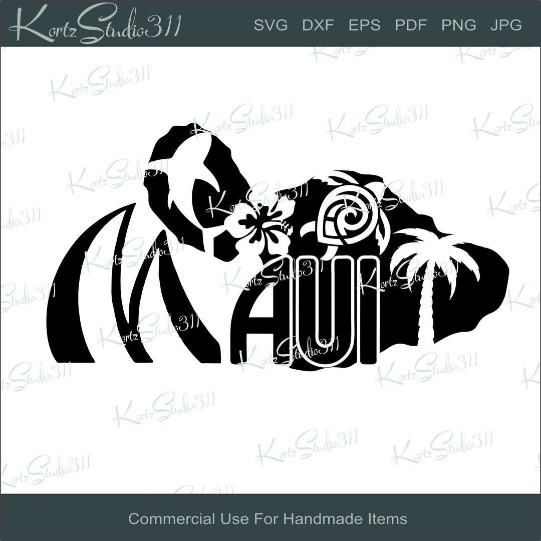 SVG Maui - Instant Download - Personal and Commercial Use Cut File ...