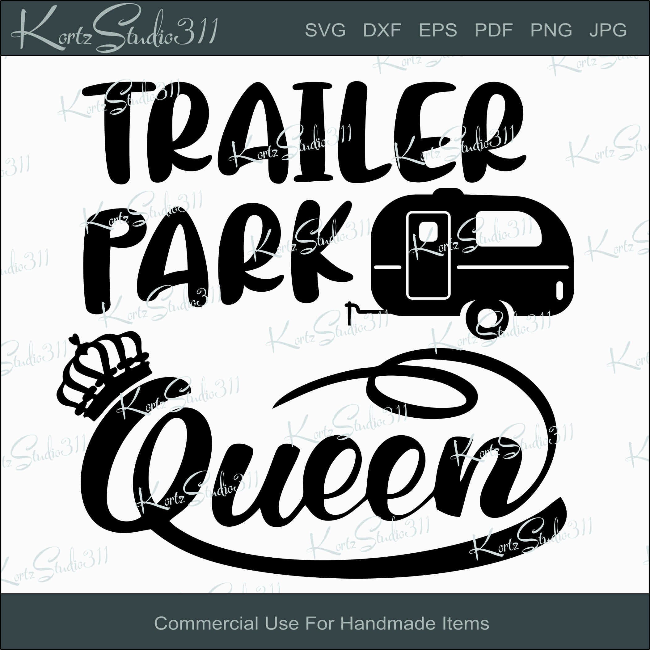 SVG Trailer Park Queen Instant Download Personal and - Etsy