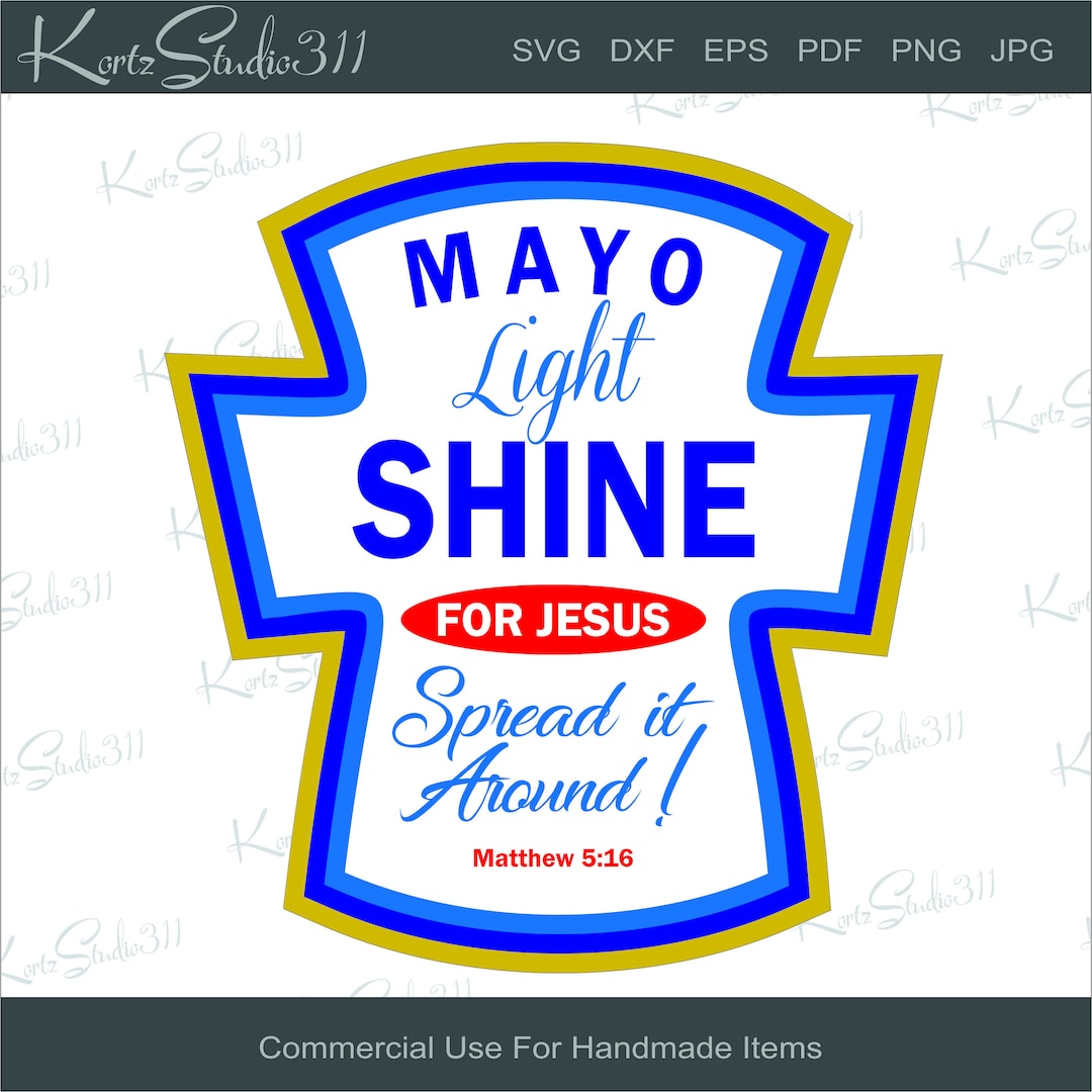 SVG Mayo Light Shine SVG - Instant Download - Eps - Dxf - Cut File ...