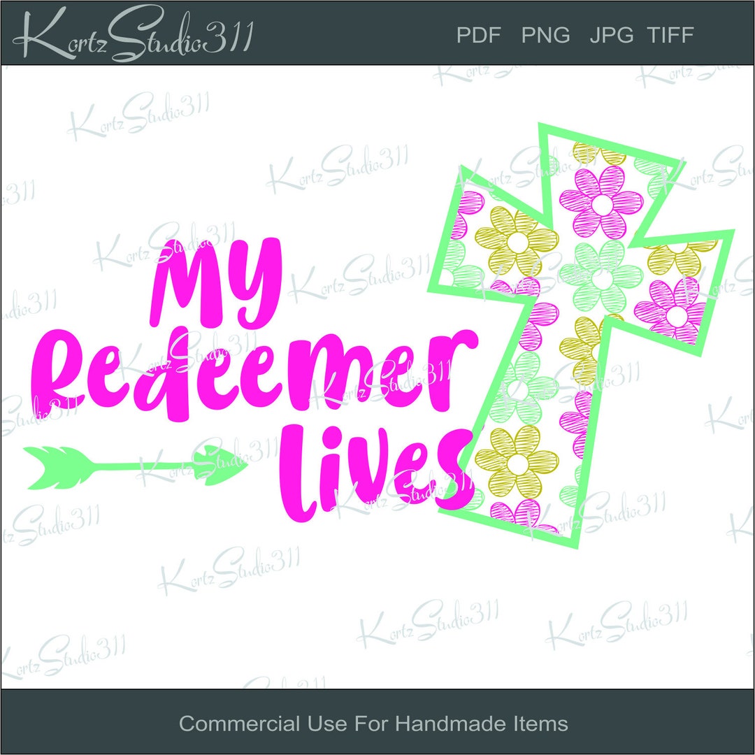 My Redeemer Lives - Screen Print - Sublimation Transfer - T-shirt ...