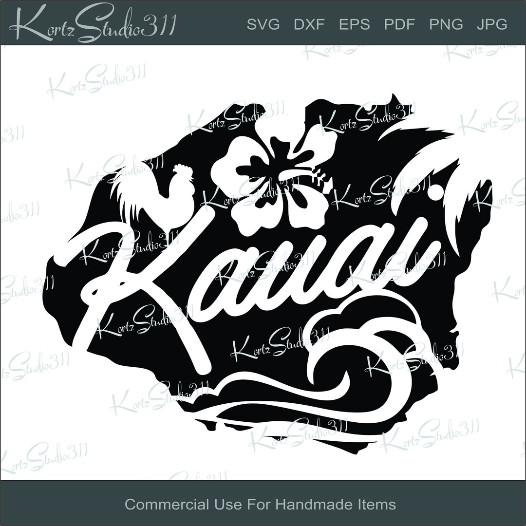 SVG Kauai - Instant Download - Personal and Commercial Use Cut File ...