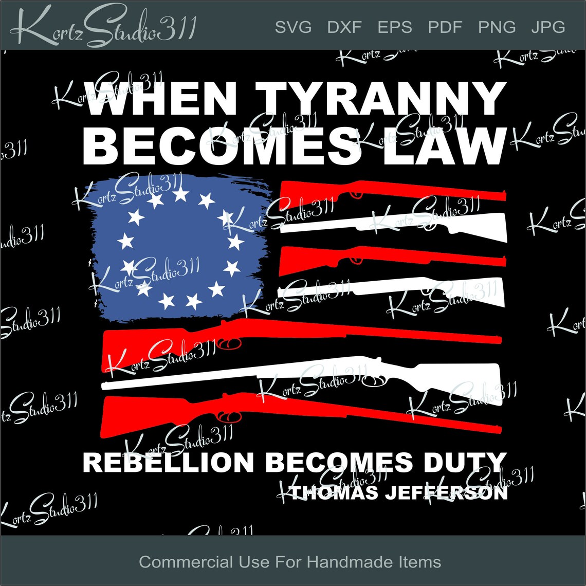 SVG When Tyranny Becomes Law - Instant Download - Personal and ...