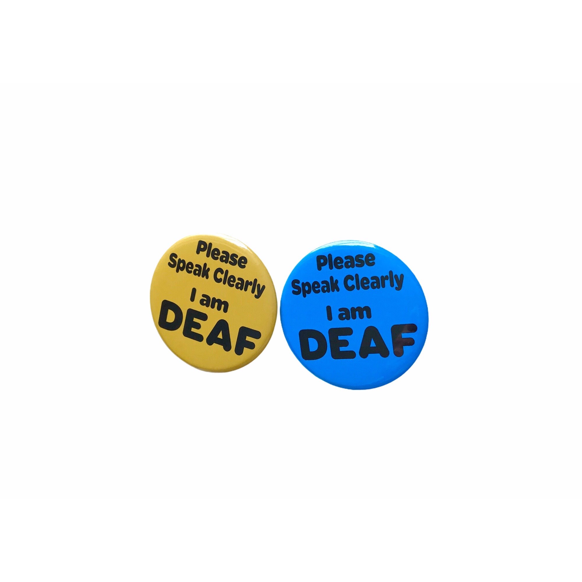 I Am Deaf Pin Badge: Awareness Button (45mm or 58mm) - Etsy UK