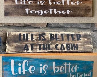 Life is Better Sign - Life is Better Decor - Life is Better on the ...