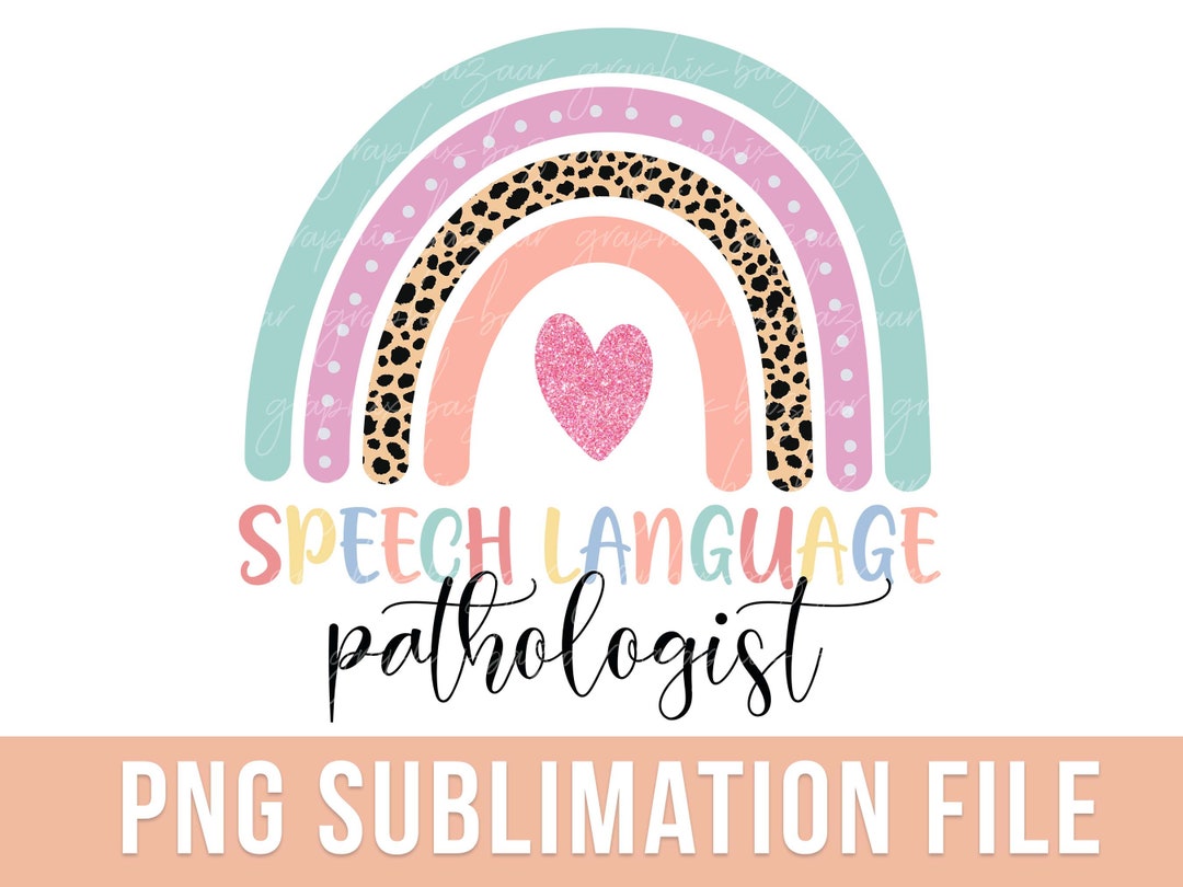 Speech Language Pathologist PNG Sublimation Design With Commercial ...