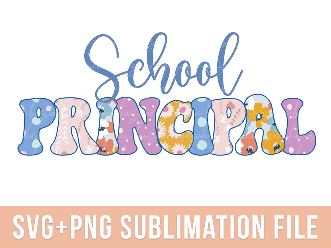 School Principal PNG School Principal Sublimation Design Boho Teacher ...