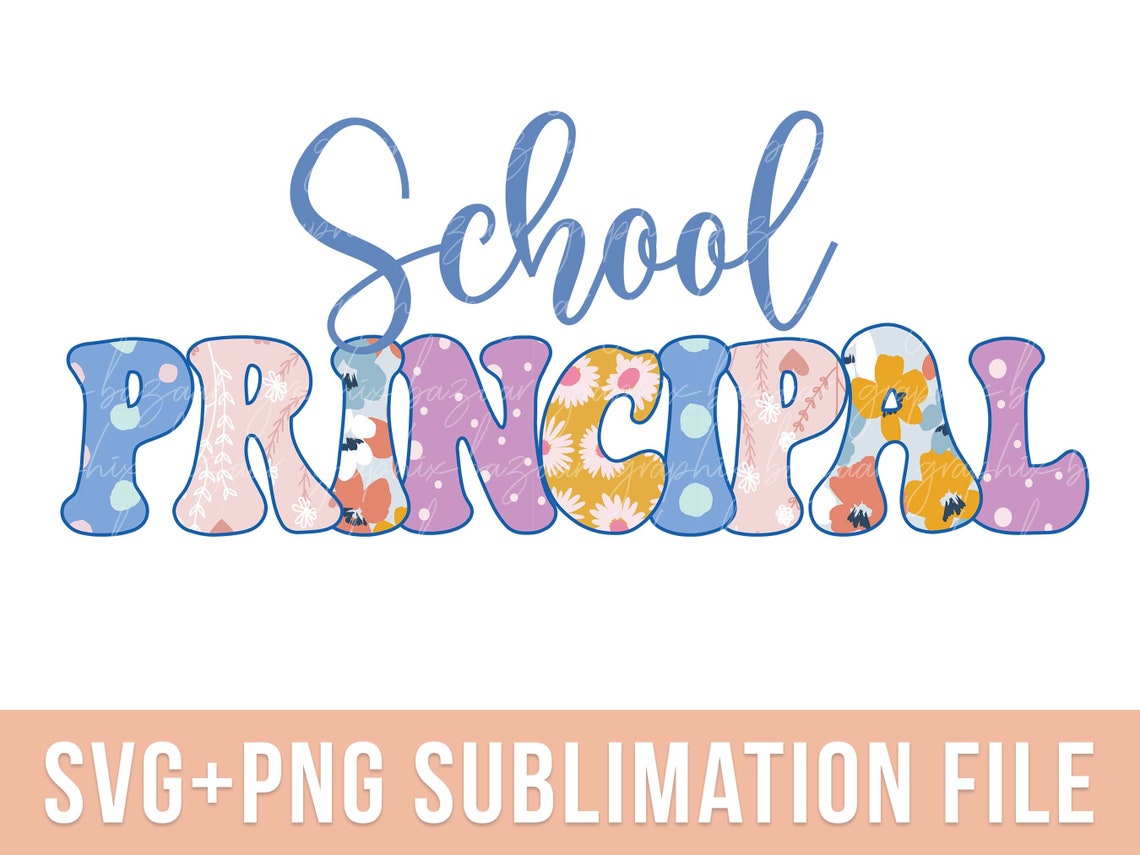 School Principal PNG School Principal Sublimation Design Boho Teacher ...