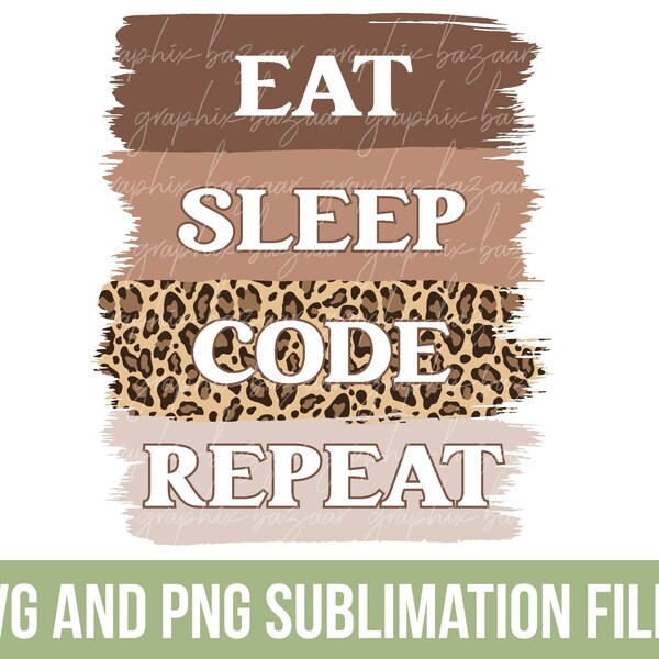 Eat Sleep Code Repeat Svg Etsy