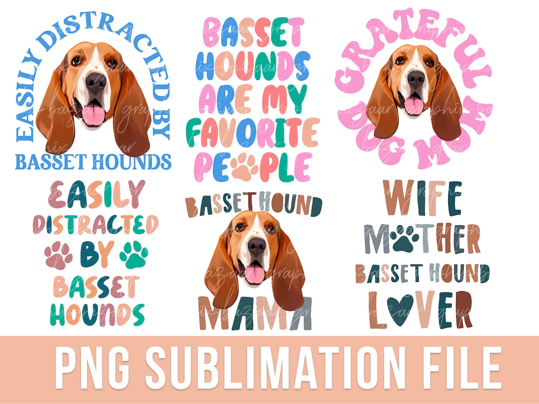 Basset Hound Mama PNG Sublimation Bundle Basset Hound Owner PNG Pack ...
