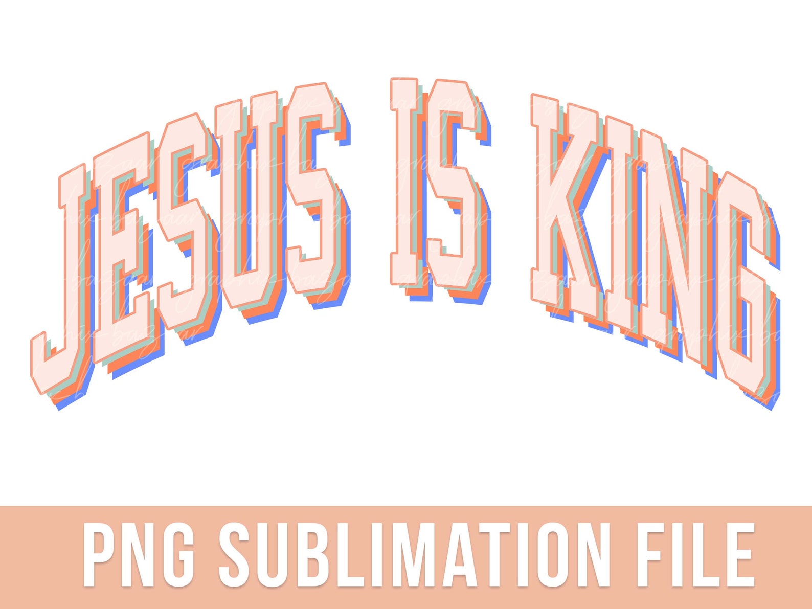 Jesus is King PNG Preppy Christian Sublimation Design Faith in - Etsy