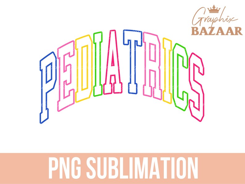 Pediatrics PNG Pediatric Nurse Sublimation Design Multi Colored Nurse ...