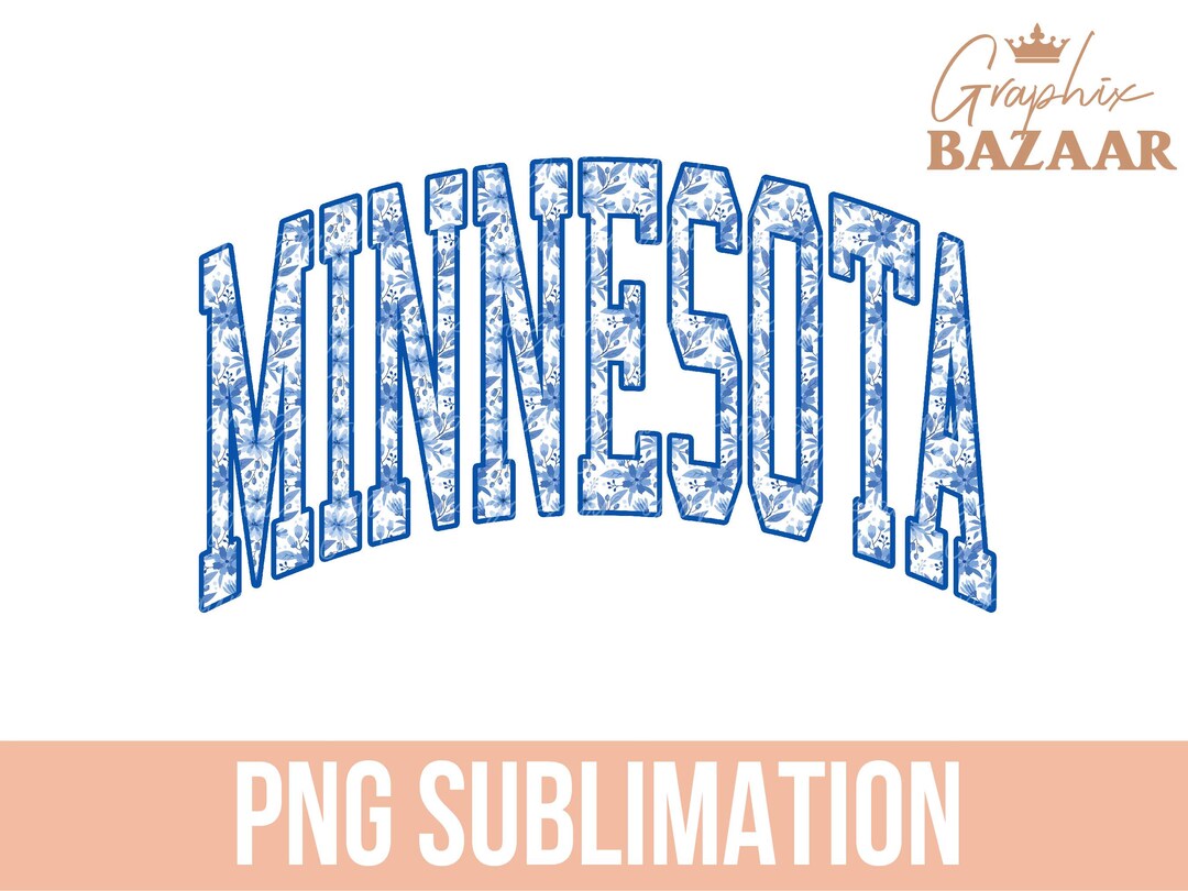 Minnesota PNG Minnesota Blue Floral Sublimation Design Varsity Style ...