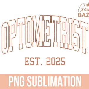2025 Optometrist PNG Preppy Eye Doctor Sublimation Design 2025 ...