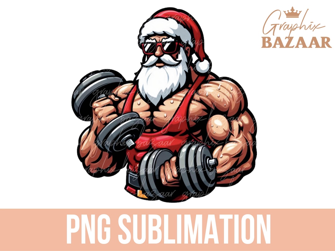 Gym Santa PNG Funny Santa Claus Sublimation Design Jacked Santa PNG ...