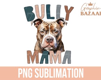 Bully Mama PNG Boho Bulldog Mama Dog Sublimation File Dog Mama PNG Dog ...