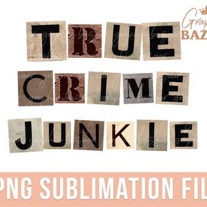 True Crime Junkie PNG Craft True Crime Mom Sublimation Design True ...