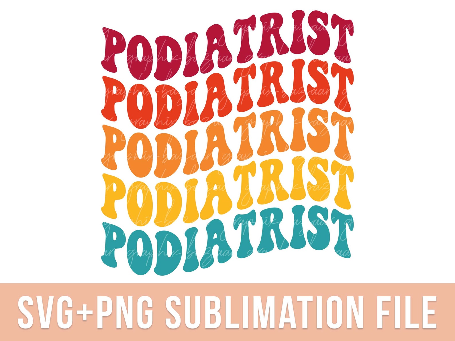 Retro Podiatrist PNG Foot Doctor Sublimation Design Graduate Doctor ...