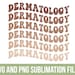 Dermatology SVG Coffee Gradient Dermatologist PNG Sublimation Design ...
