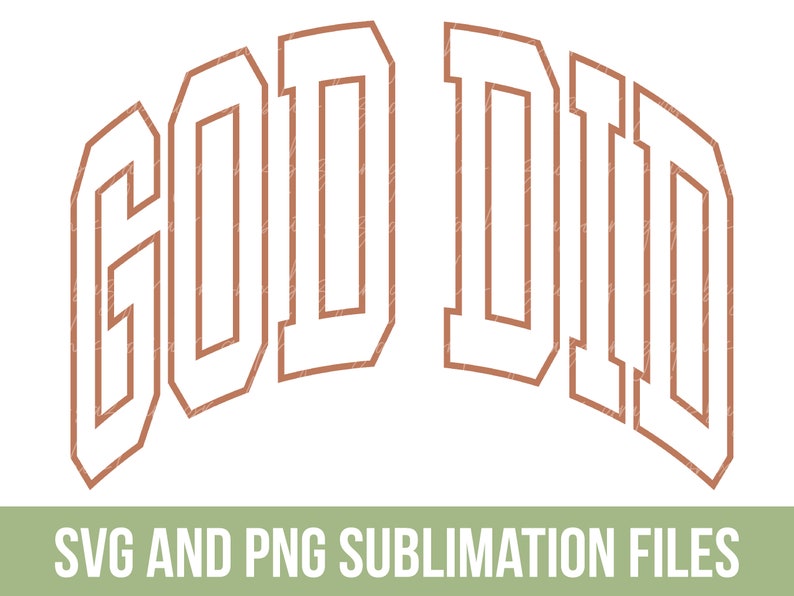 God Did SVG Preppy Christian Sublimation Design Motivational - Etsy