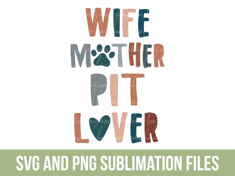 Wife Mother Pit Lover SVG Boho Pitbull Lover Sublimation File - Etsy