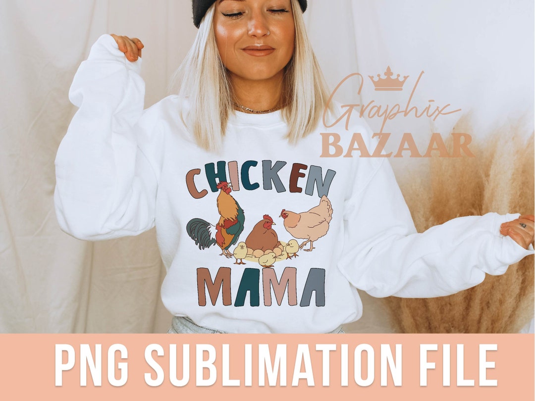 Chicken Mama PNG Boho Chicken Sublimation File Chicken Hen Mom PNG Farm ...