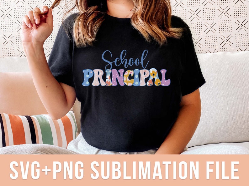 School Principal PNG School Principal Sublimation Design Boho Teacher ...