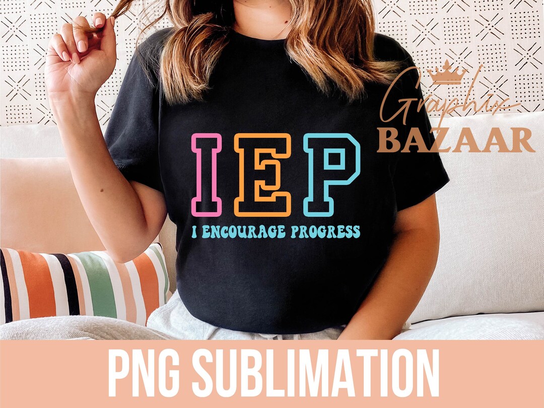 Special Education Teacher PNG Preppy Teacher I Encourage Progress Sped ...