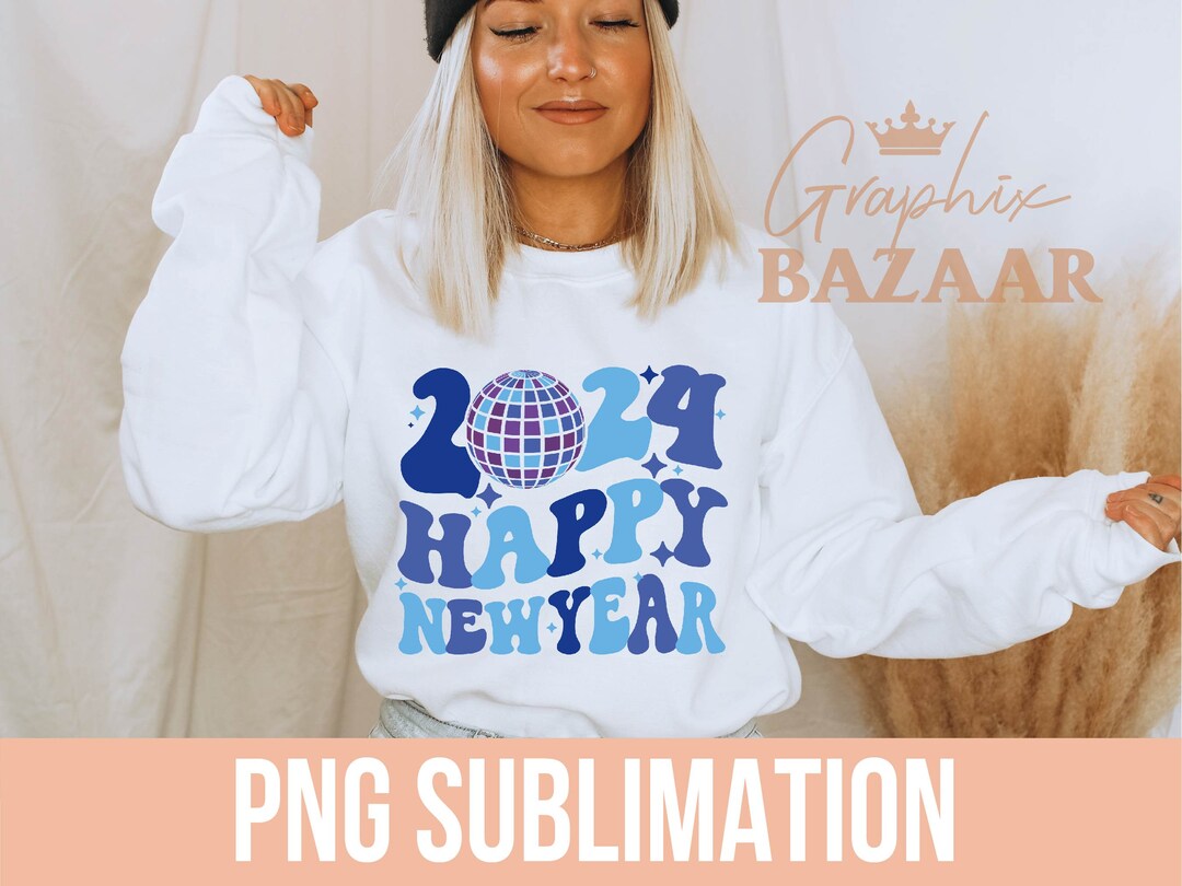 2024 Happy New Year PNG Retro New Year PNG Sublimation Design 2024 New ...