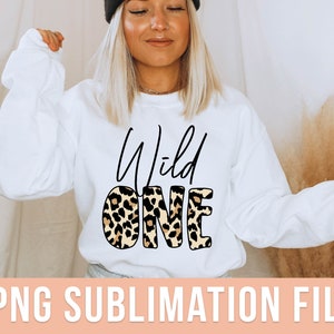 Wild One PNG Leopard Print Birthday Sublimation Design Funny 1st ...