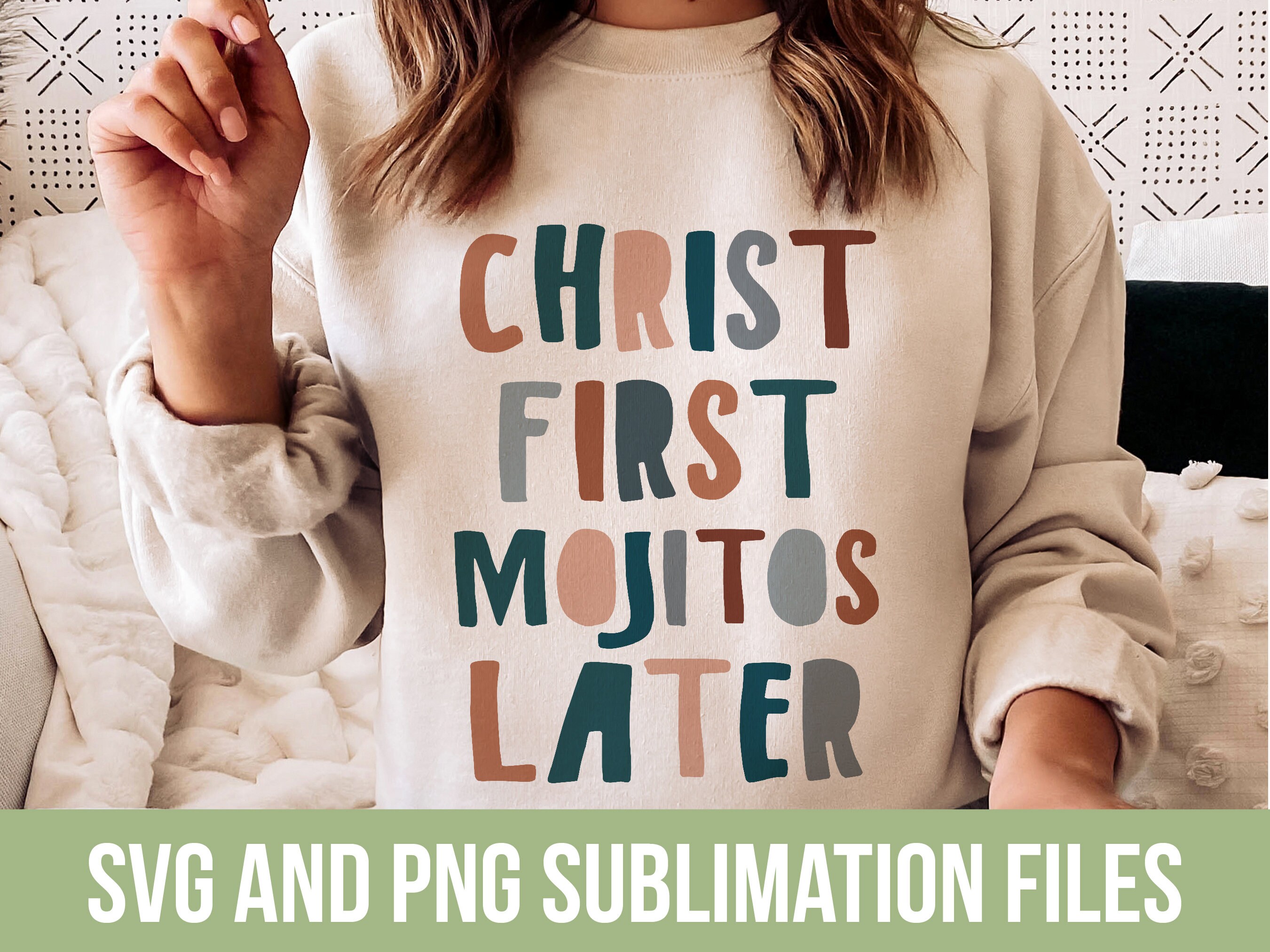 Christ First Mojitos Later SVG Jesus Christ and Mojitos - Etsy