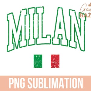 Milan PNG Italian Flag Sublimation Design Vintage Milan Shirt Design ...