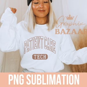 Patient Care Tech PNG Patient Care Technician Sublimation File Patient ...