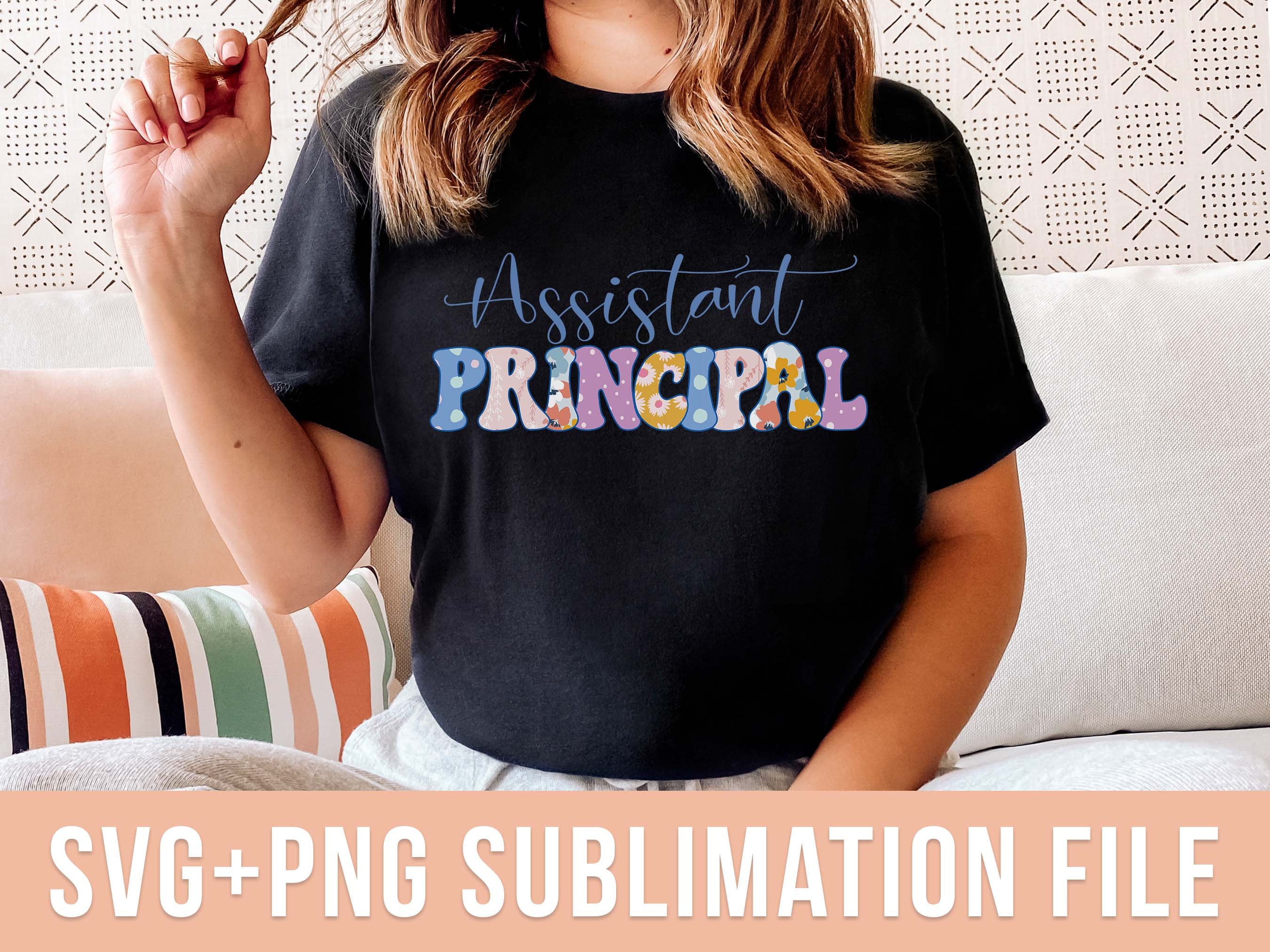 Assistant Principal PNG School Principal Sublimation Design Boho ...