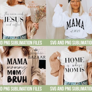 Mega Mom SVG Bundle 25 Designs Big Mothers Day Sublimation Pack Mom PNG ...