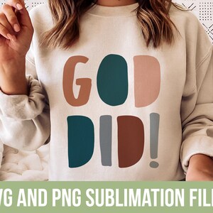 God Did SVG Boho Christian Sublimation Design Motivational Faith Shirt ...