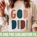 God Did SVG Boho Christian Sublimation Design Motivational Faith Shirt ...