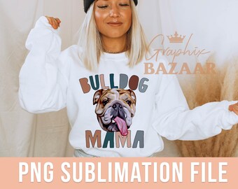 Bully Mama PNG Boho Bulldog Mama Dog Sublimation File Dog Mama PNG Dog ...