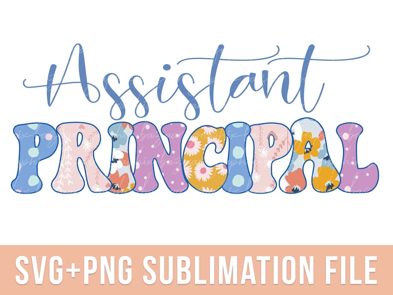 Assistant Principal PNG School Principal Sublimation Design - Etsy