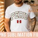 Peru PNG Peruvian Flag Sublimation Design Peru Shirt Design Red and ...