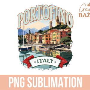 Portofino PNG Italy Sublimation Design Portofino Beach Clipart City ...
