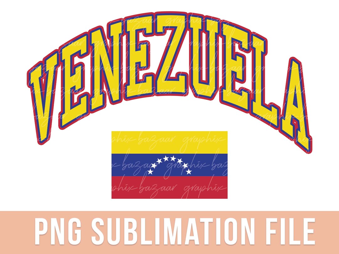 Venezuela PNG Venezuelan Flag Sublimation Design Venezuela Shirt Design ...
