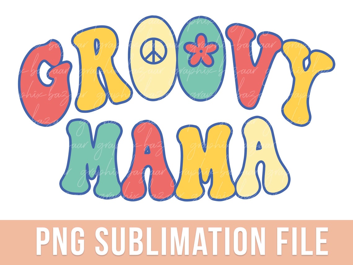 Groovy Mama PNG Retro Mom Shirt Sublimation Design Hippy Mom - Etsy
