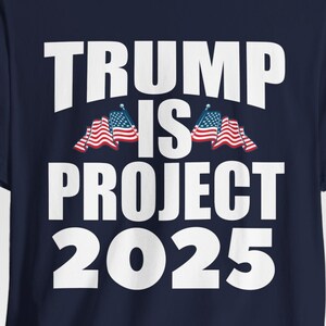 Trump is Project 20252 Shirt, Anti Trump Shirt, Stop Project 2025 ...