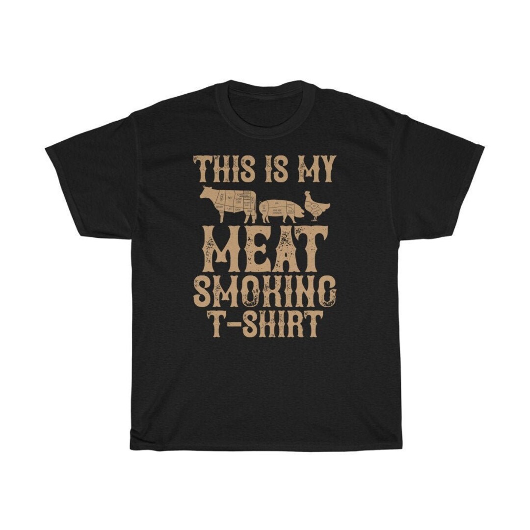 This is My Meat Smoking T-shirt BBQ Meat Smoker Shirt BBQ Gift Shirt ...