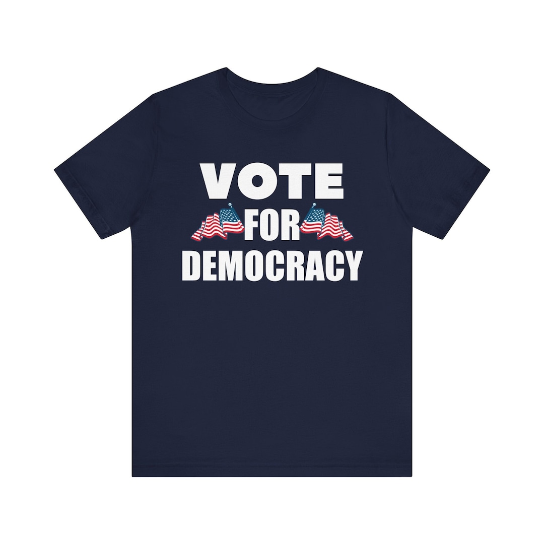 Vote for Democracy Shirt Democracy Tshirt, Voting Rights, Democracy ...