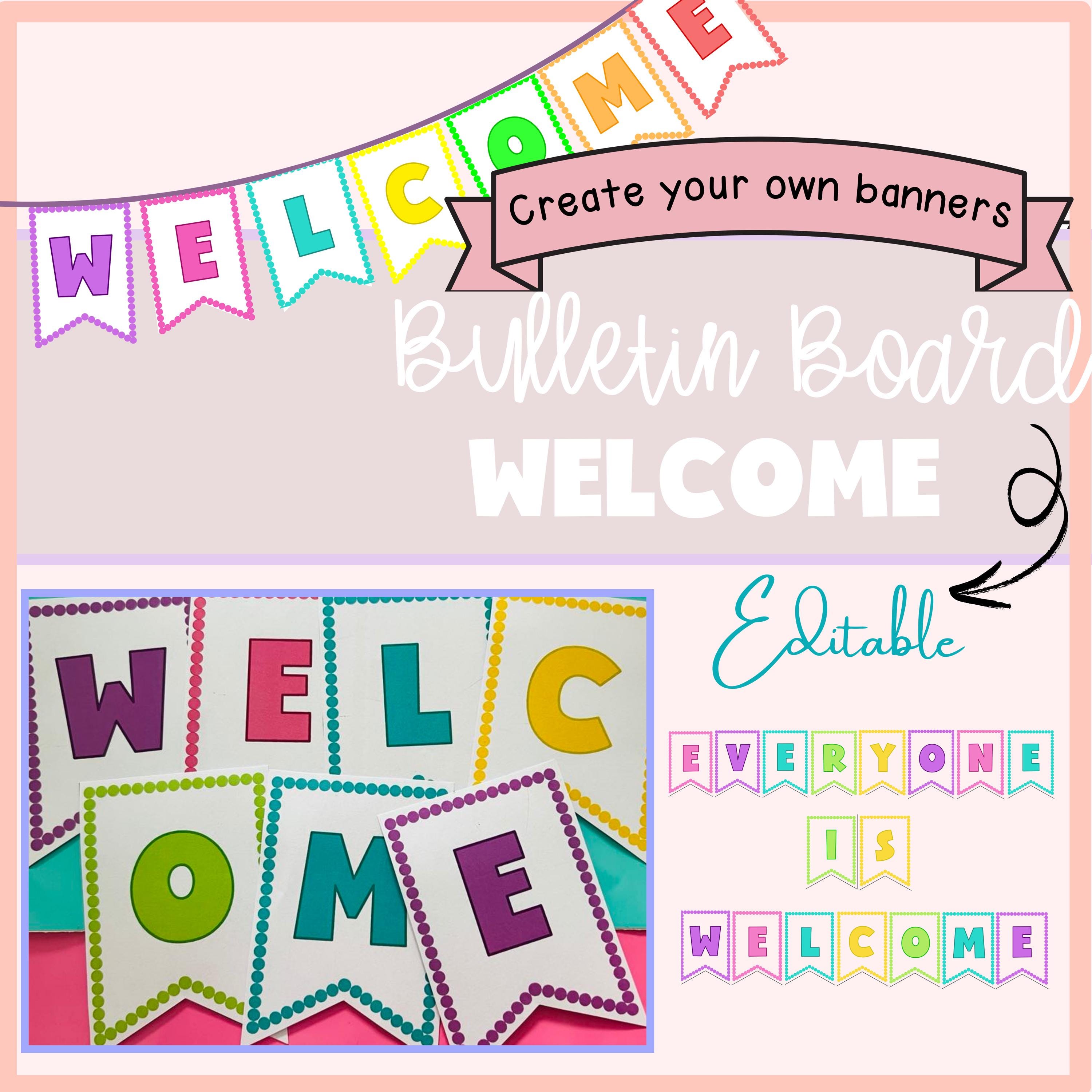 Bright Banner Rainbow Bunting Letters & Welcome Banner Sign Editable ...