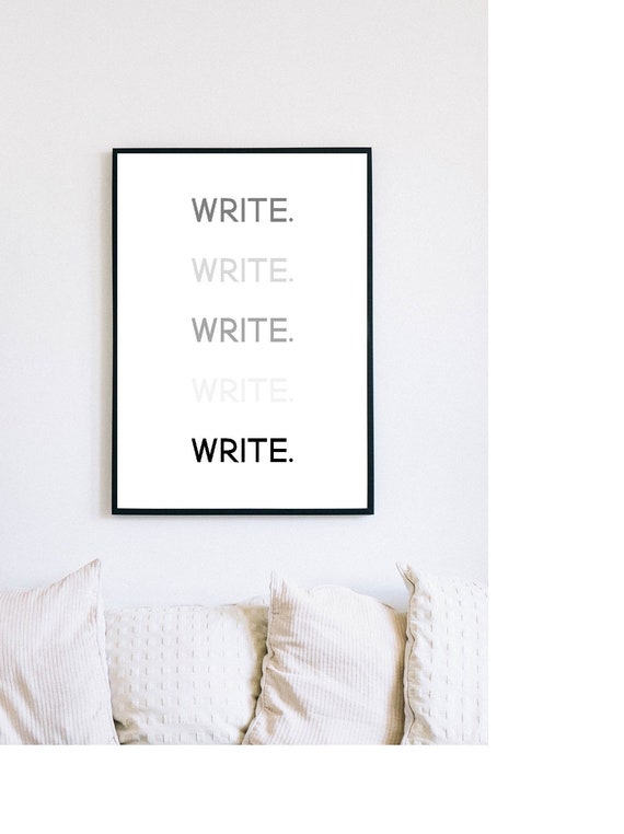 WRITE Writer Printable Writer Wall Art Writer Gift Writer | Etsy