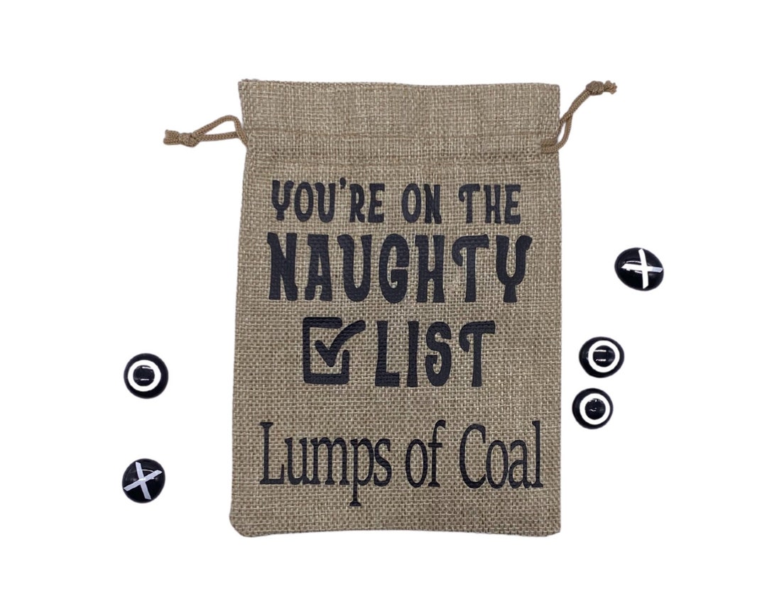 On the Naughty List, Lump of Coal for Christmas, Stocking Stuffers ...