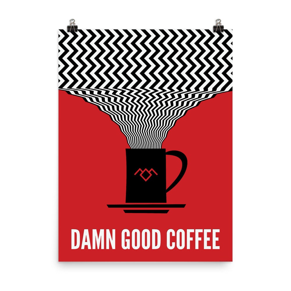 Damn Good Coffee Twin Peaks Poster - Etsy