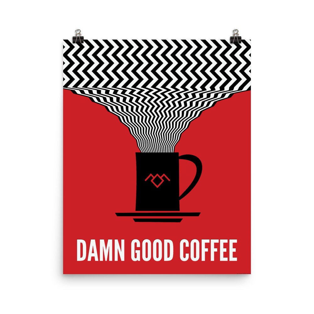 Damn Good Coffee Twin Peaks Poster - Etsy